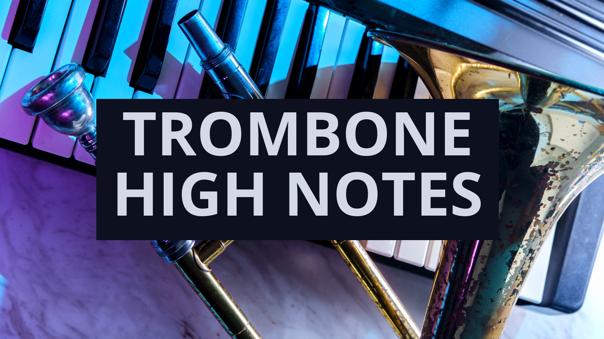 Mastering High Notes on Trombone: The Art of Resonance and Intent